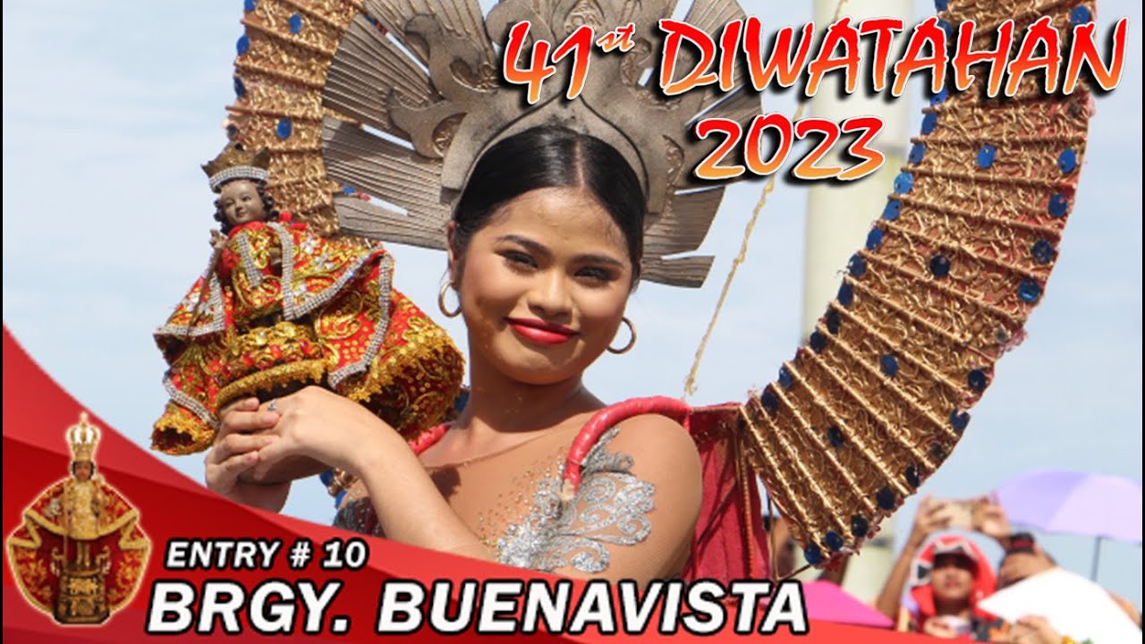 DIWATAHAN 2023 I Entry #10 BRGY BUENAVISTA - YouTube