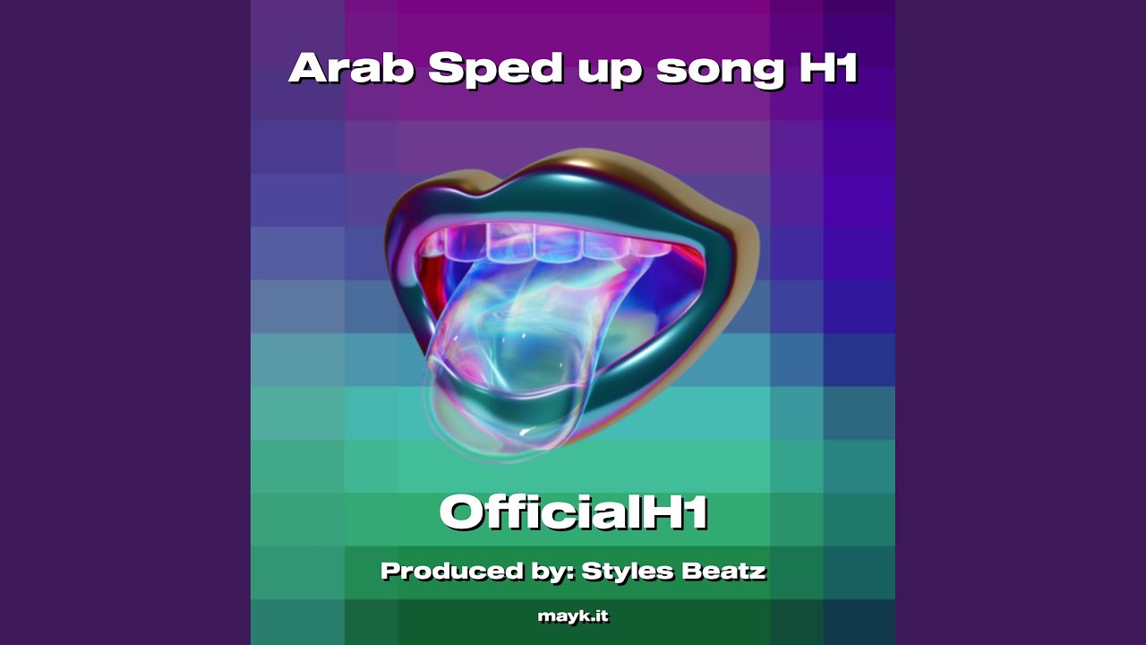 Arab Sped up song H1 - YouTube