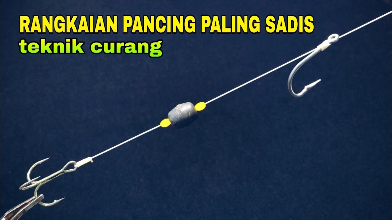 Cara mudah membuat rangkaian pancing garong | teknik curang tanpa umpan ...