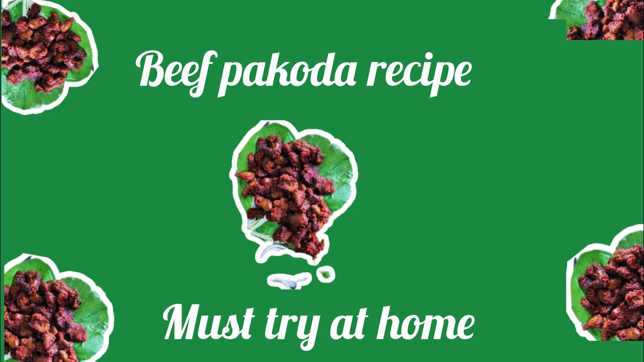Beef pakoda recipe / must try at home / Fun with Azeeza - YouTube
