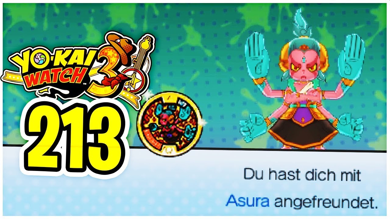 Merikka Legendära ASURA bekommen! YO-KAI WATCH 3 Part 213 - YouTube