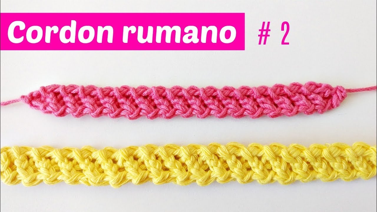 Cordon rumano crochet # 2 - YouTube