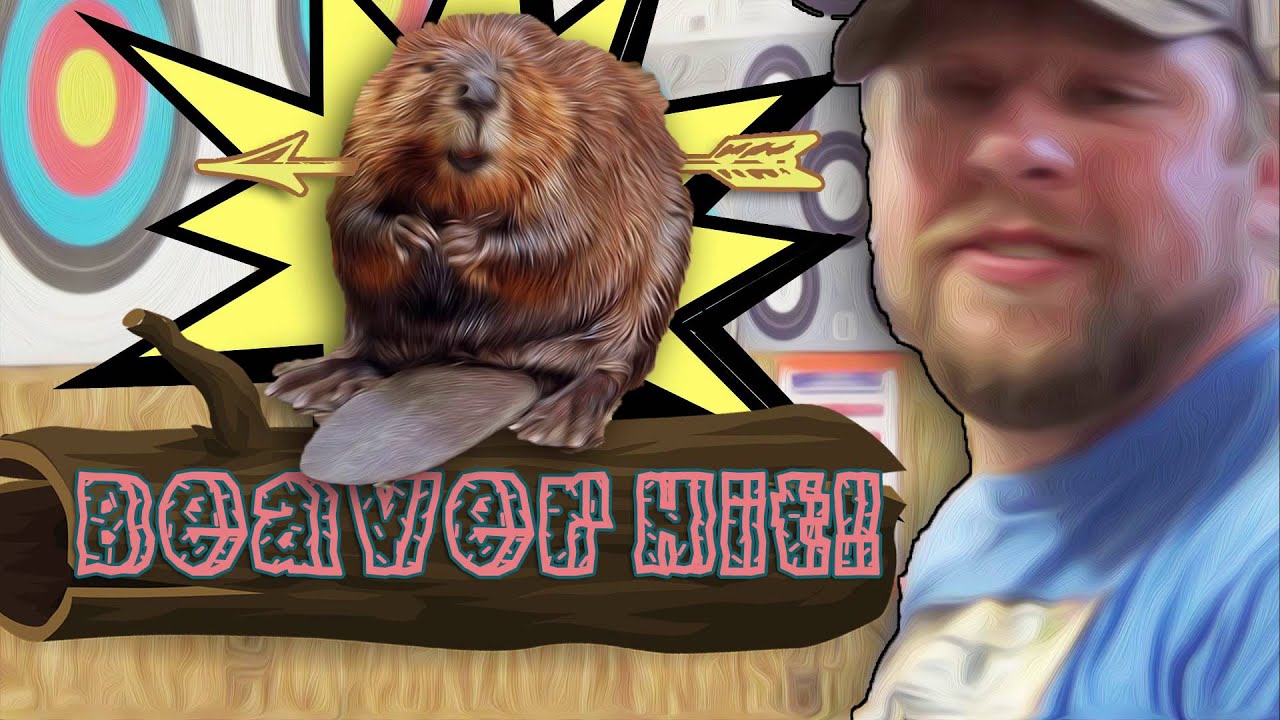 Bow and Arrow Beaver Bonanza - YouTube