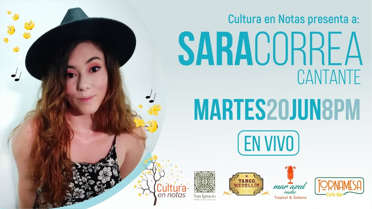 Cultura en Notas # 54 con Sara Correa - YouTube