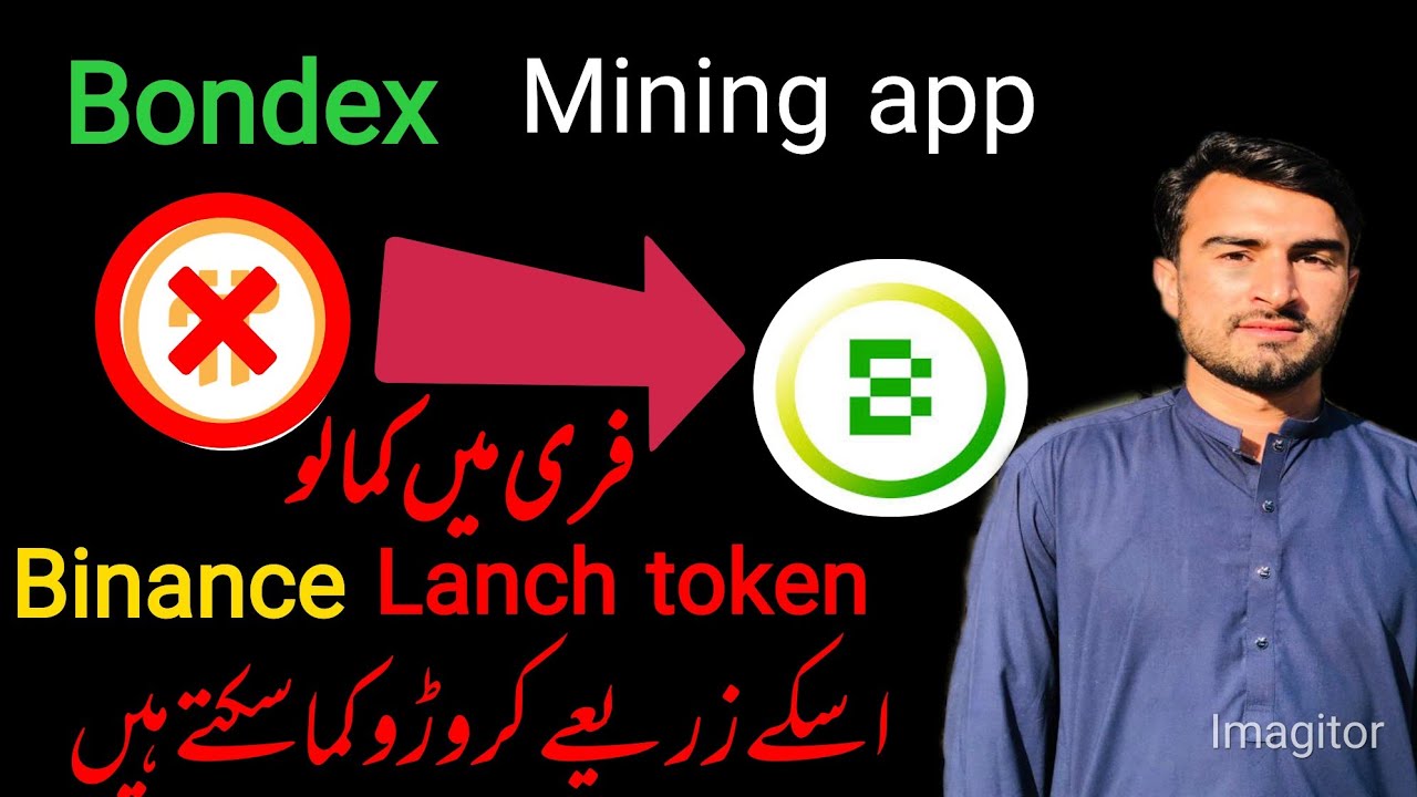 Bondex mining app | best mining apps 2023| mine fre $BNDX token |binance new lanch token by ...