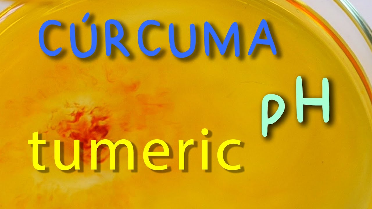 Cúrcuma. Indicador de pH Natural - YouTube