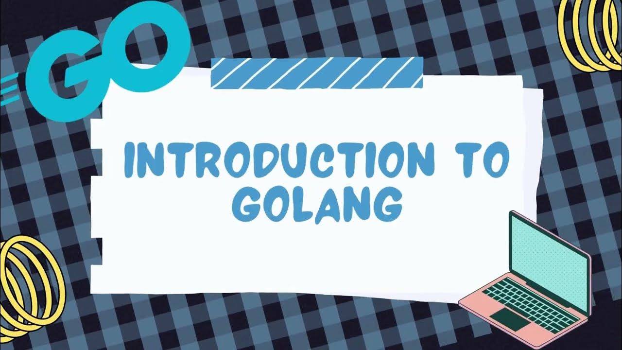 Introduction to Golang | What is Golang? | Features and Trend of Golang - YouTube