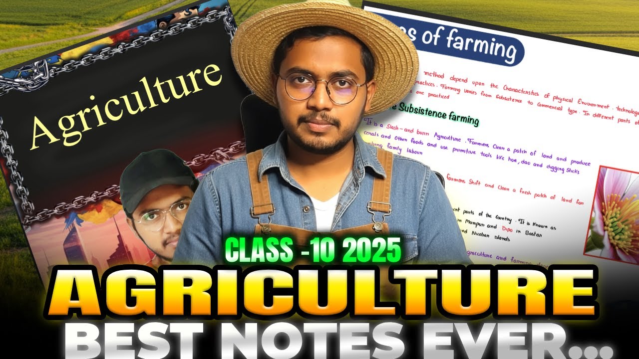 Agriculture | Class 10 Boards SST | Handwritten Notes 2025PDF |Chapter ...