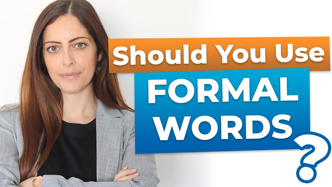 BIG Mistake: You Might Be Using Too Many Formal Words in English! - YouTube