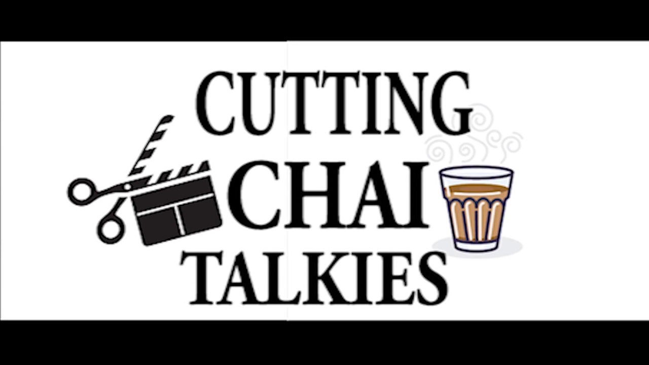 NEW INTRO | CUTTING CHAI TALKIES - YouTube