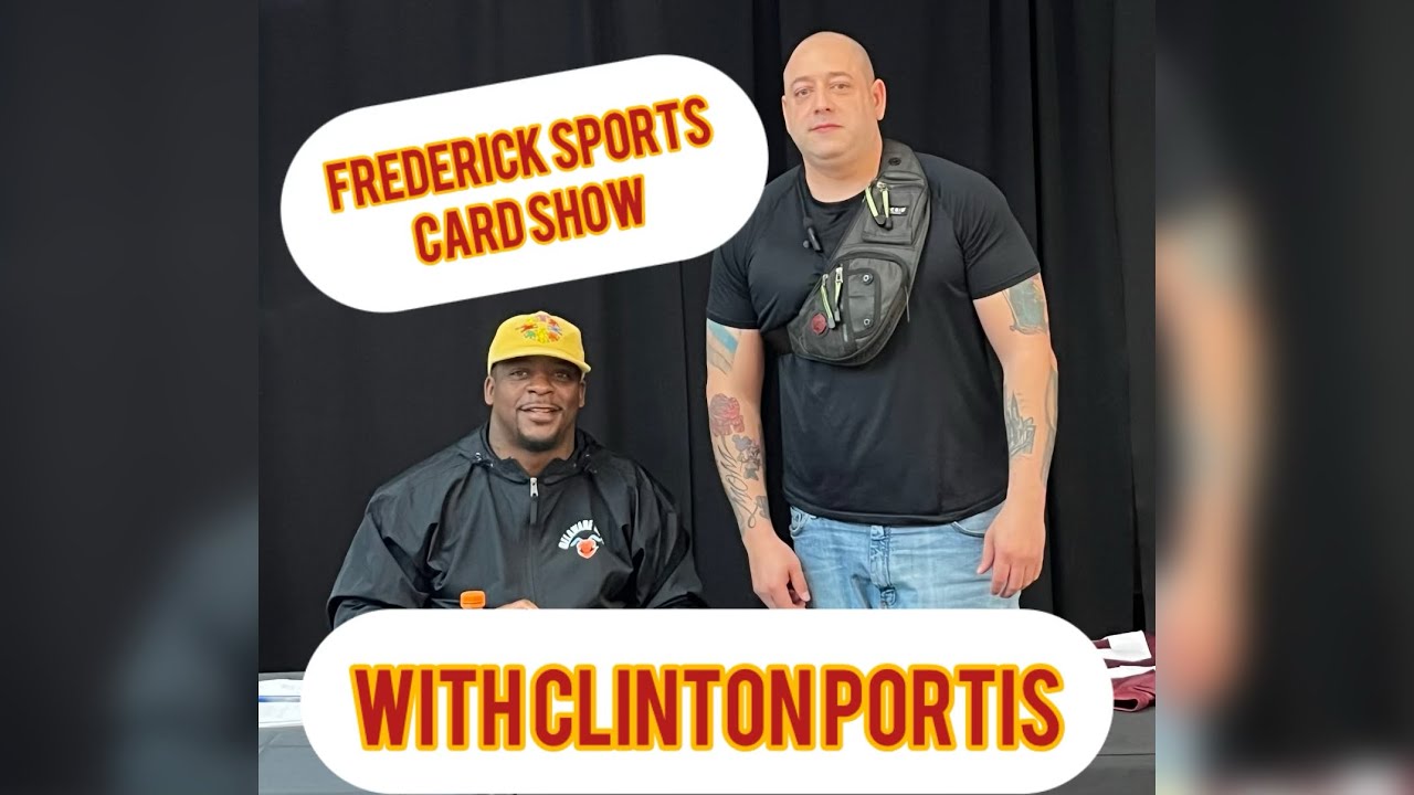 Frederick Sports Card Show with special guest Clinton Portis!!!! - YouTube