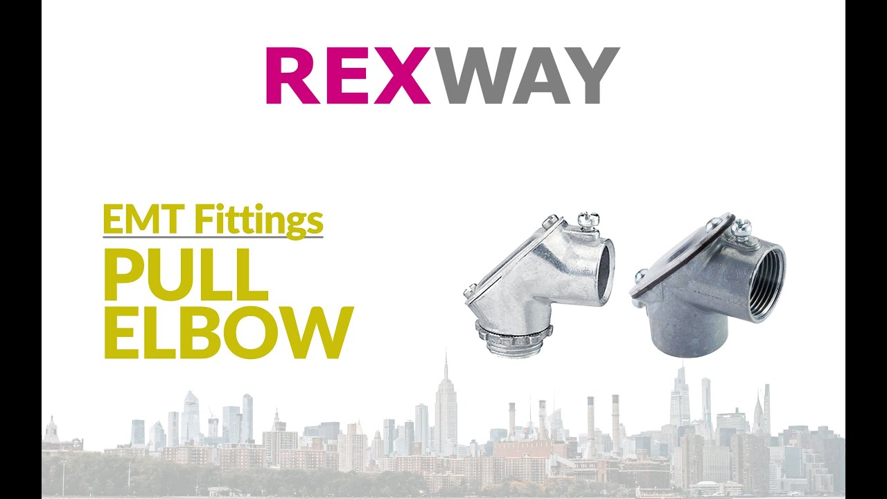 REXWAY EMT Pull Elbow - YouTube