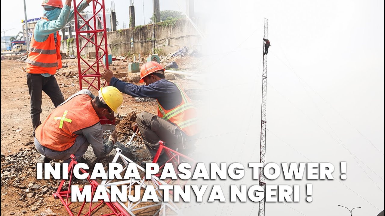 Tahapan dalam Instalasi Tower (Teori dan Video Tutorial) - YouTube