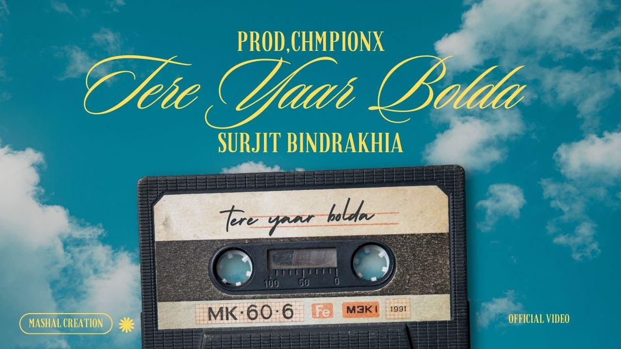 Tere Yaar Bolda (Remix) - Prod.ChmpionX || Surjit Bindrakhia || 2024 ...