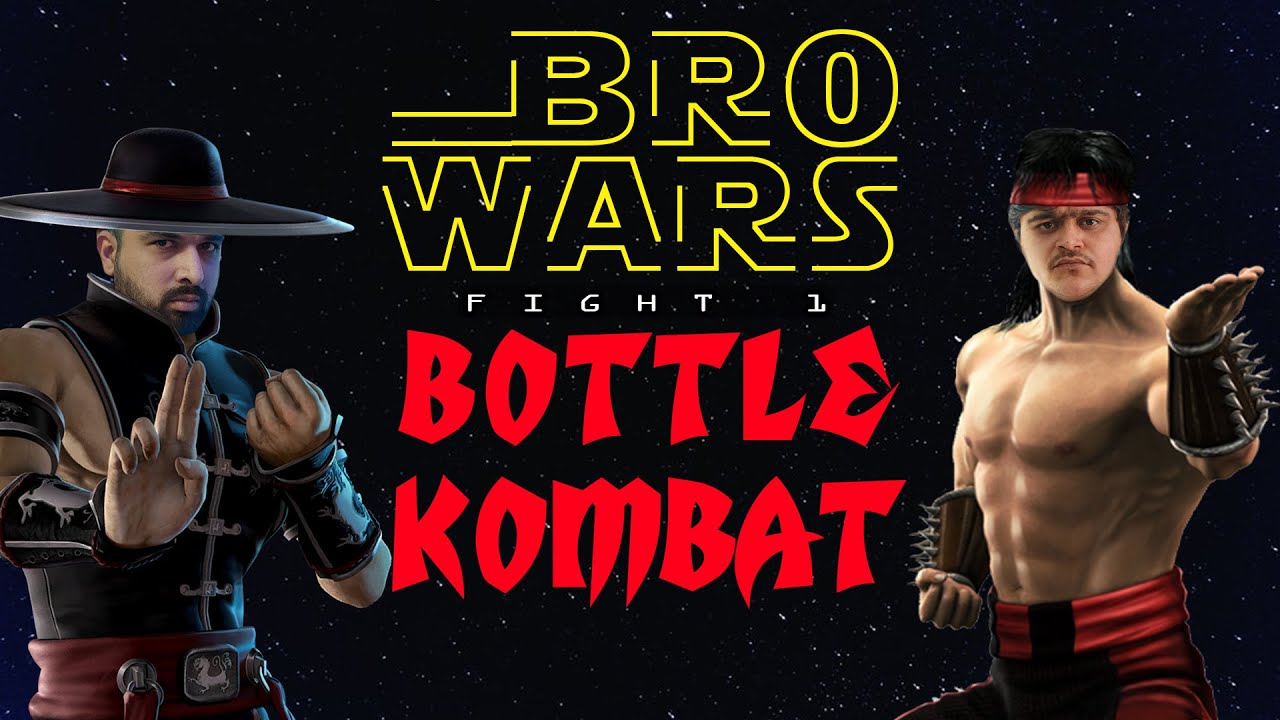 Bro Wars | Fight - 1 | Bottle Kombat - YouTube