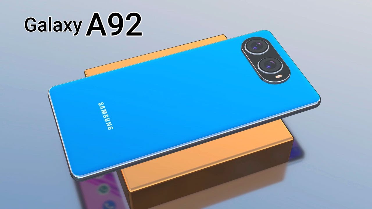 Samsung Galaxy A92 Release Date, Price, 5G, Trailer, Specs, Camera ...