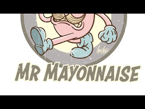 Mr mayonnaise - YouTube