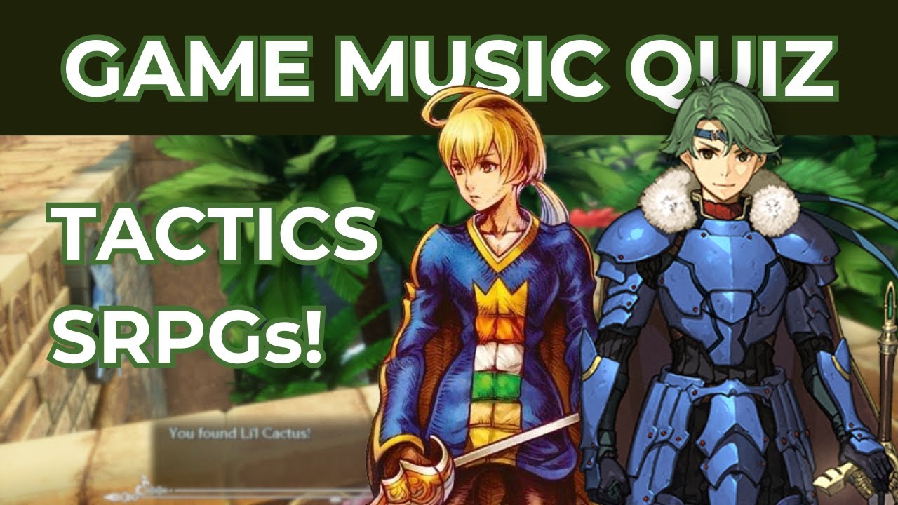 GAME MUSIC QUIZ! 35 different Tactical SRPGs! - YouTube
