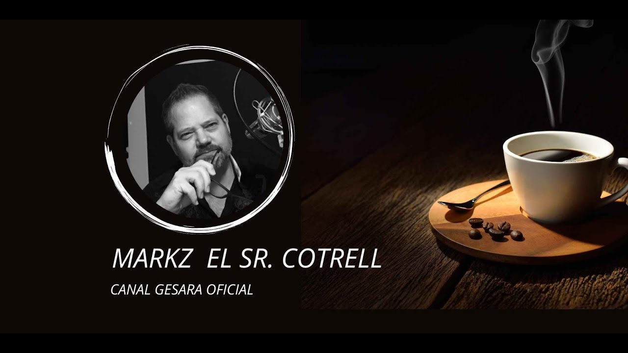 MARKZ COM SR COTRELL - CANAL GESARA OFICIAL - YouTube