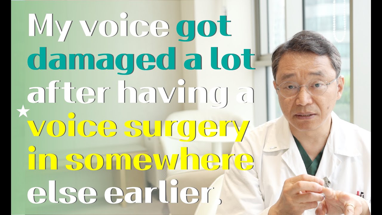 In general if your voice was damaged after having the voice ...
