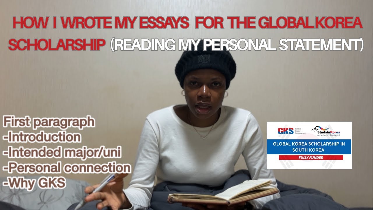 How I wrote my essays for the GKS application (Reading my GKS personal ...