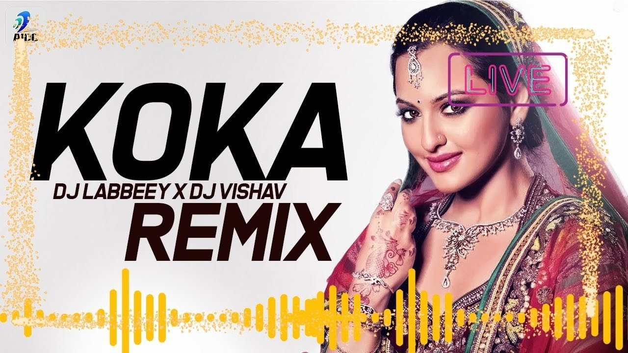 KOKA DJ REMIX SONG - YouTube
