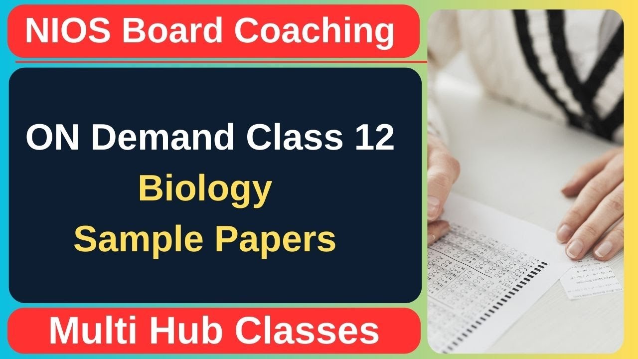 nios biology class 12 on demand,nios on demand examination 2024 june ...