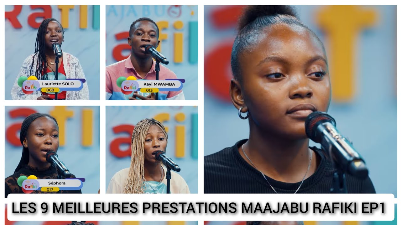 LES 9 MEILLEURES PRESTATIONS DE MAAJABU RAFIKI EP1 - YouTube