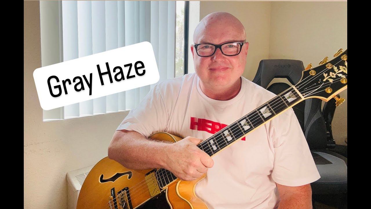 Gray Haze - YouTube