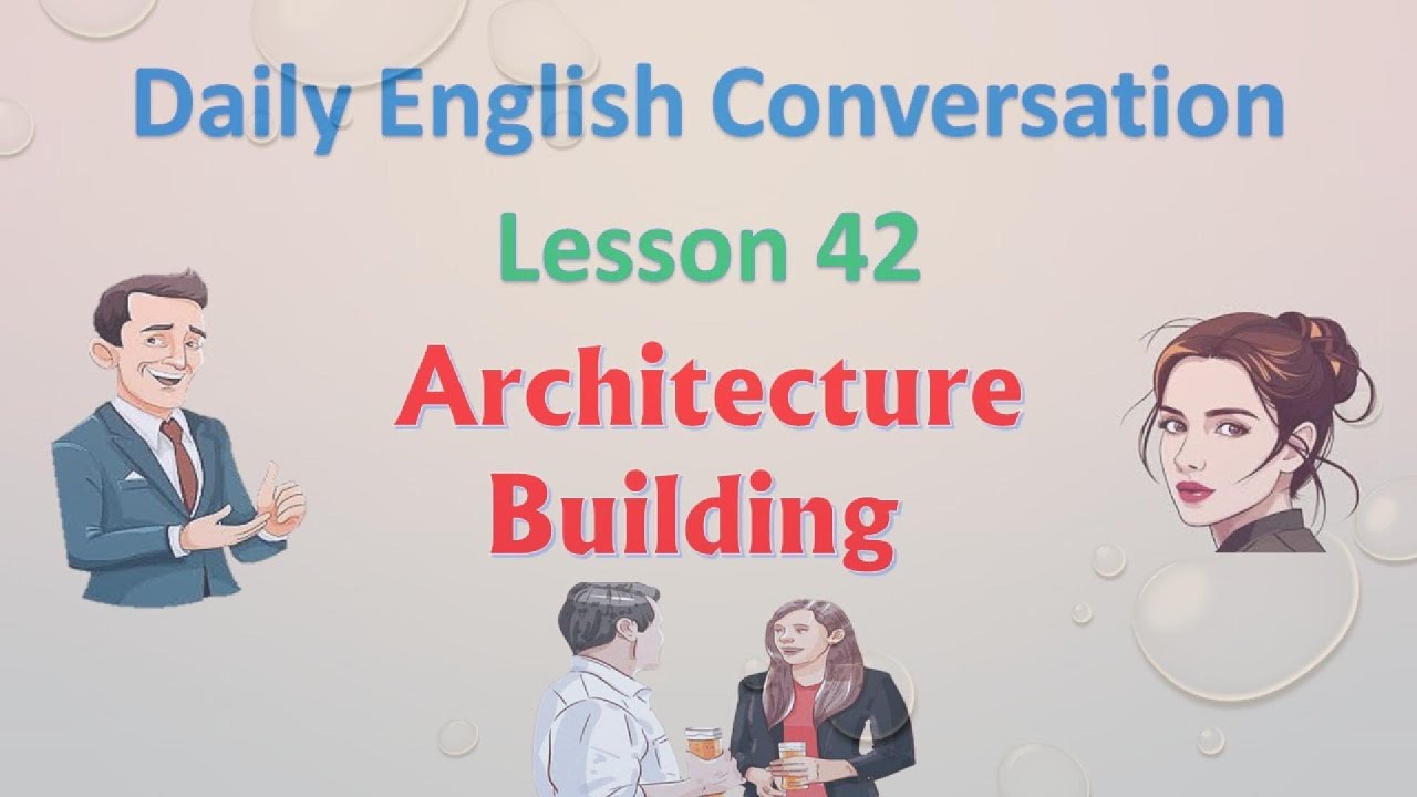 Architecture / Building #Daily English Conversation# Learning English ...
