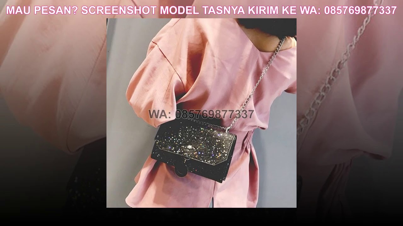 TAS KECIL RANTAI TAS CANTIK BATAM MODEL TAS WANITA TERBARU - YouTube
