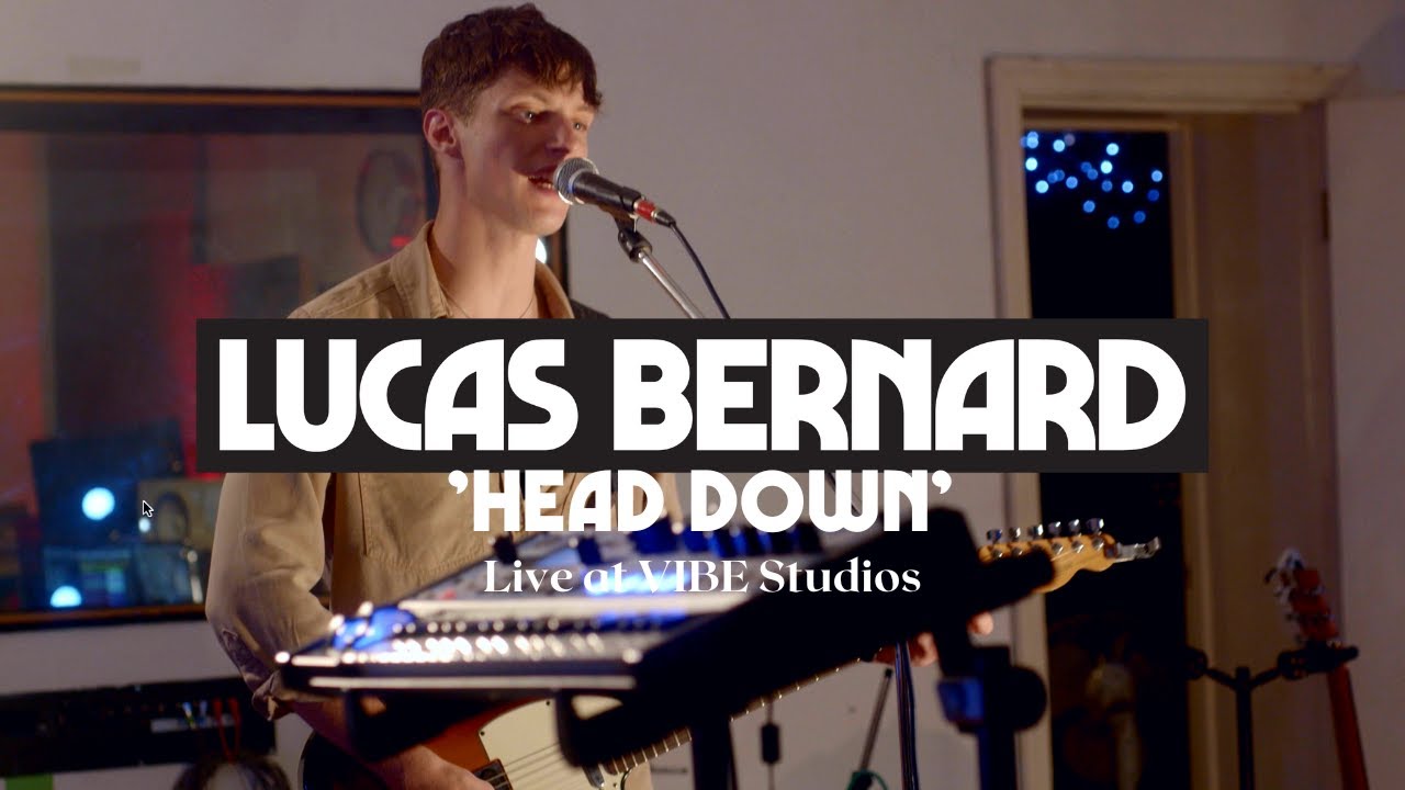 Lucas Bernard - Head Down (VIBE Studio Session) - YouTube