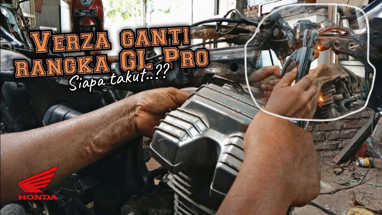 Cara memasang mesin Honda Verza ke rangka GL Pro - YouTube
