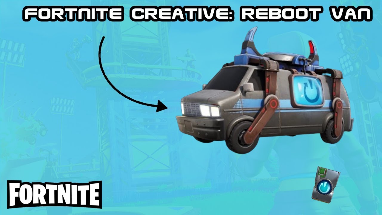Fortnite Creative: How To Use The Reboot Van Spawner - YouTube