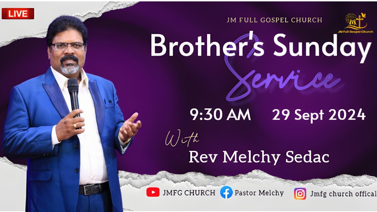 🔴 LIVE Sunday Service | 29 Sep 2024 | Rev Melchy Sedac | JMFGC - YouTube