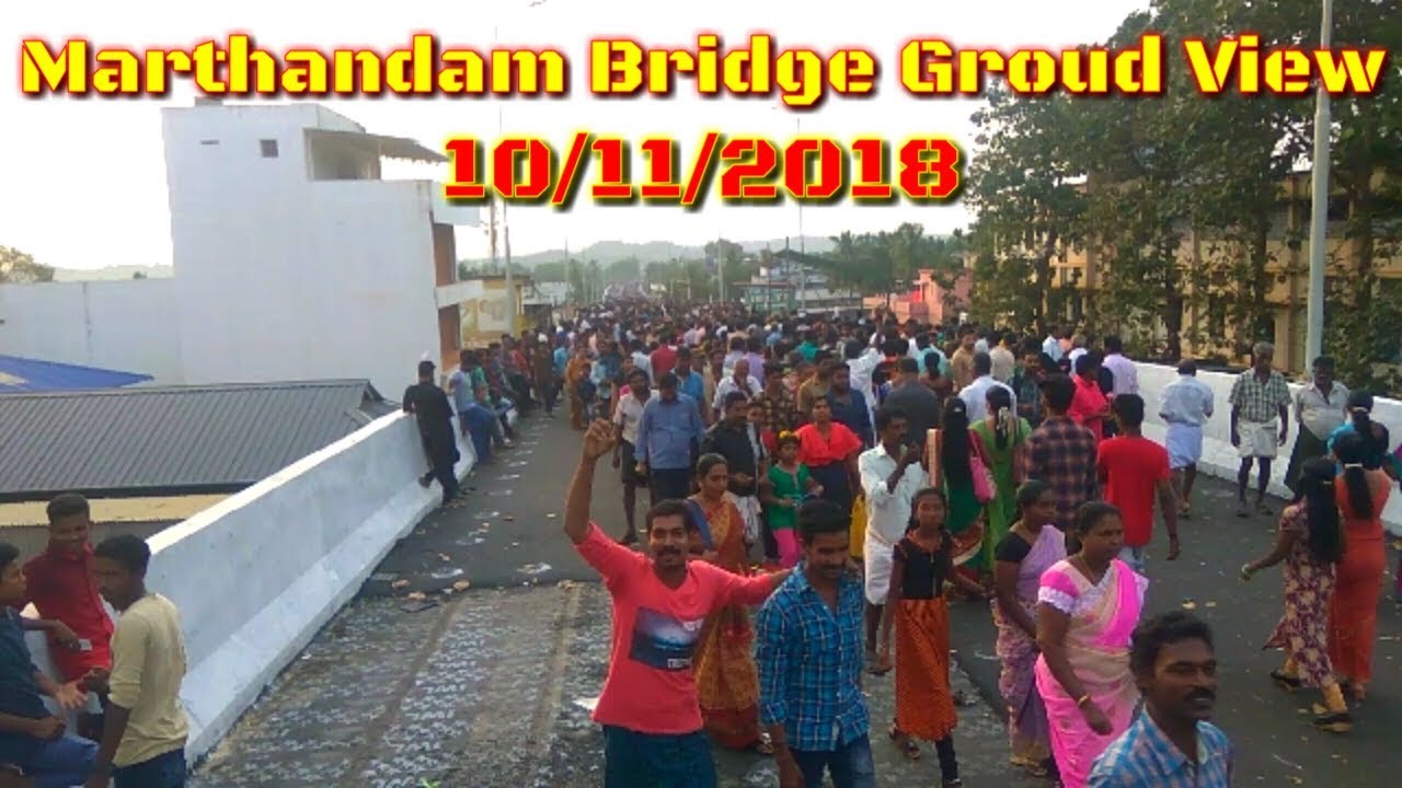 Marthandam Bridge Top View - YouTube