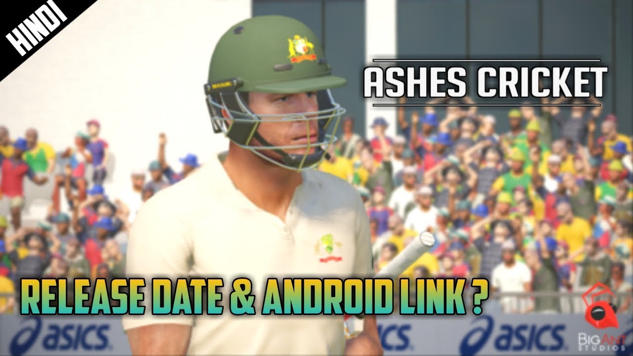Ashes Cricket 17 Game details and Android link | Graphics Comparison ...