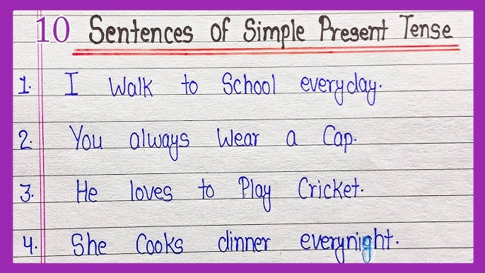 10 Examples Of Simple Present Tense Sentences English Present