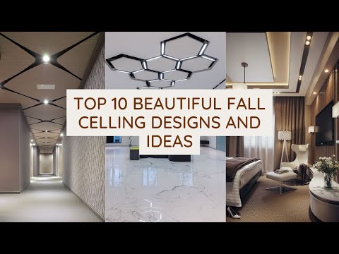 Top 10 Beautiful Fall Celling Designs and Ideas | Home Decor Trend 2023 ...