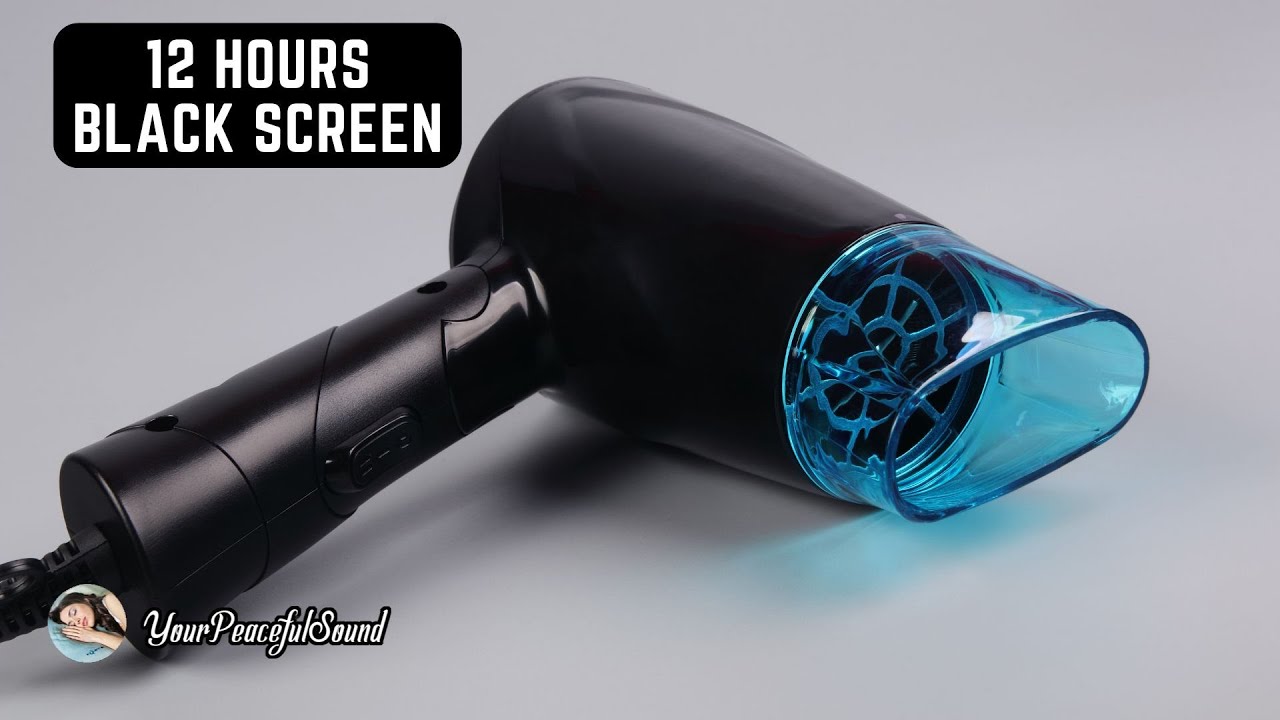 HAIR DRYER Sound for Sleep | White Noise - Black Screen | Calm, Relax ...