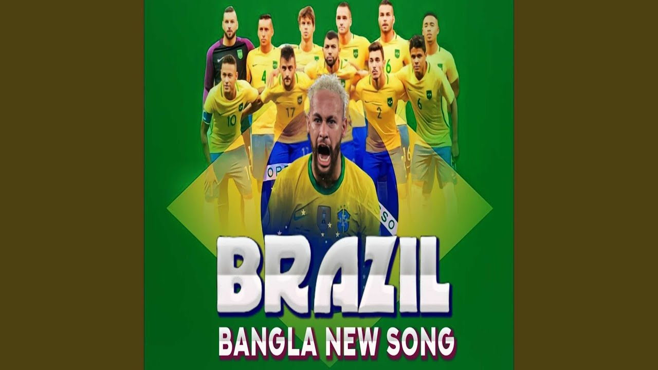 Brazil Team Song (Preview) - YouTube