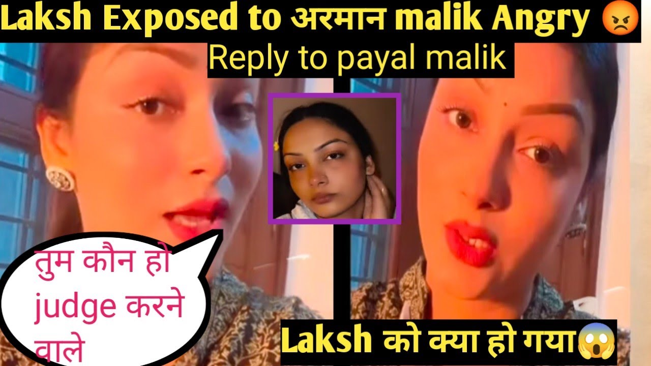 Laksh ने किया Unfollow अरमान मलिक को😱Payal Malik and Laksh Huge Fight😡 ...