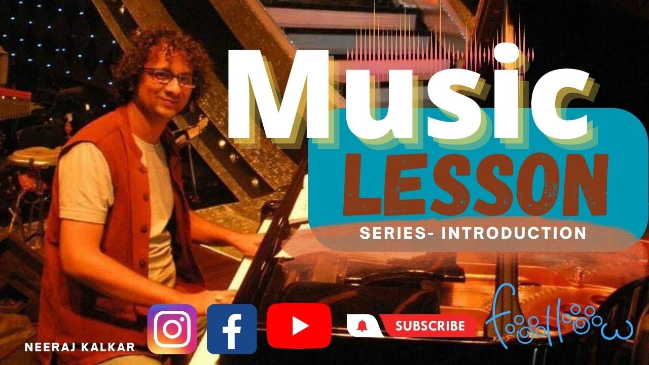 Music Lesson Series - Introduction - YouTube