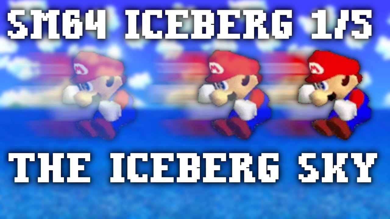 SM64 Iceberg 1/5 : The Iceberg Sky [ Français ] - YouTube