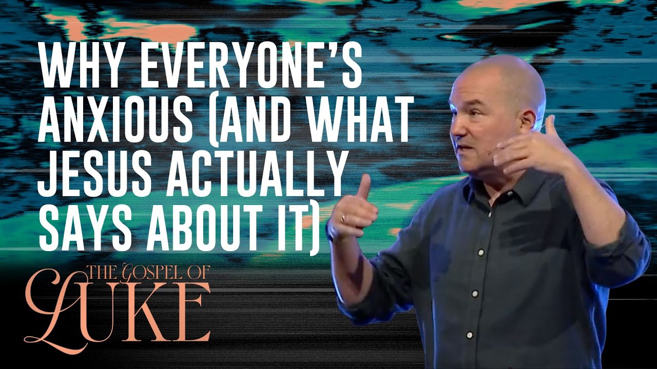 Why Everyone’s Anxious (And What Jesus Actually Says About It) - YouTube
