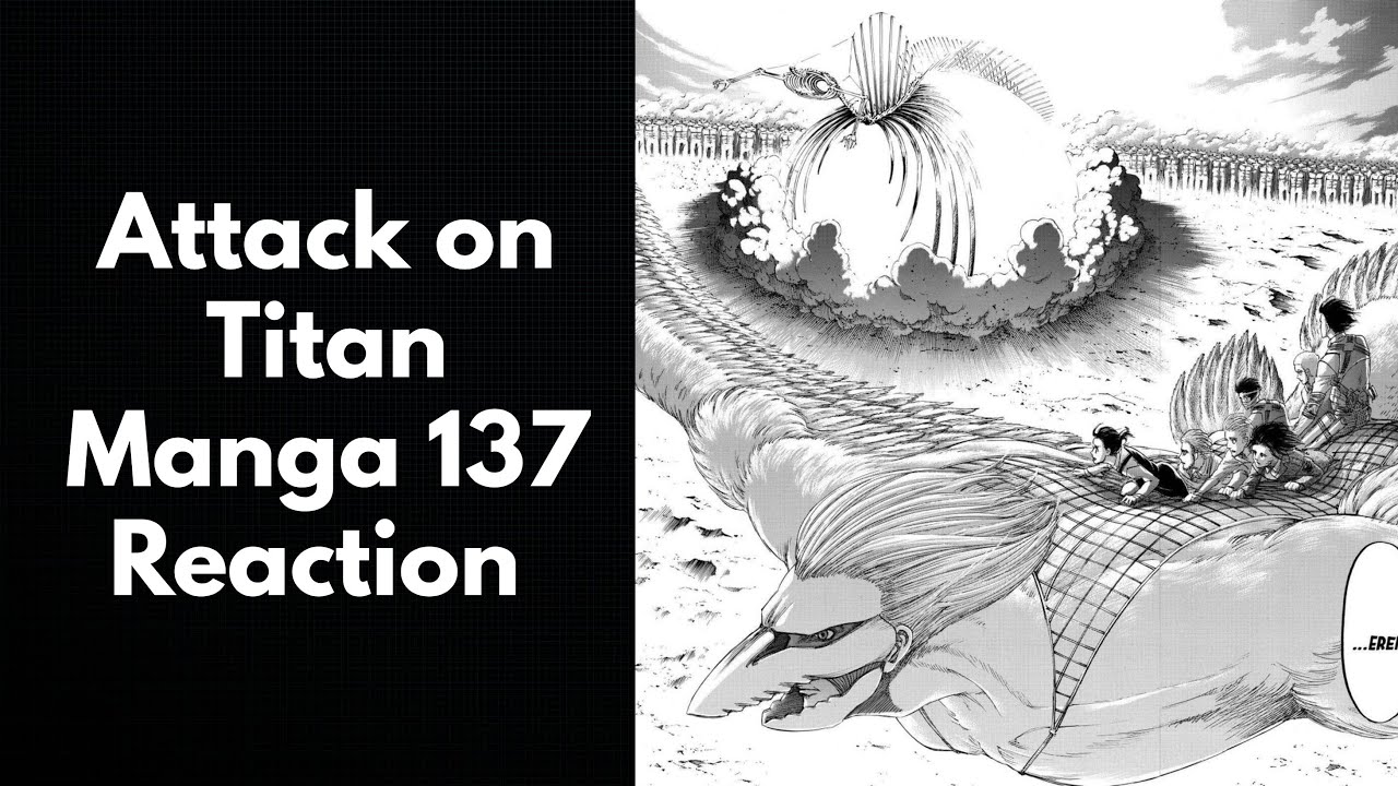 Attack on Titan Manga 137 Live Reaction Part 2 - The End of the ...