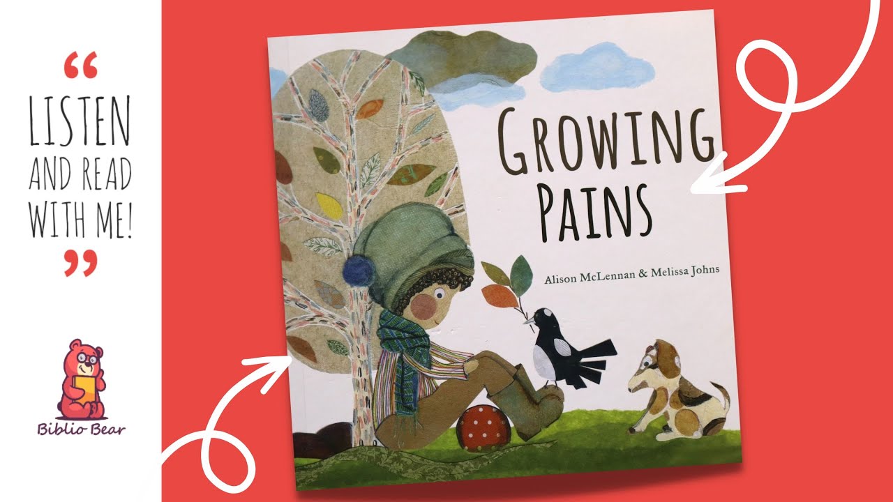 🌱 Growing Pains 🌱 - Storytime Read Aloud Picture Book For Kids - YouTube