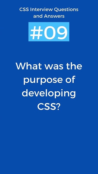 Purpose of developing CSS | CSS Interview Questions and Answers Part - 9 #css #shorts #viral ...