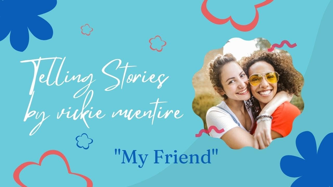 Telling Stories - Vickie McEntire - My Friend - YouTube