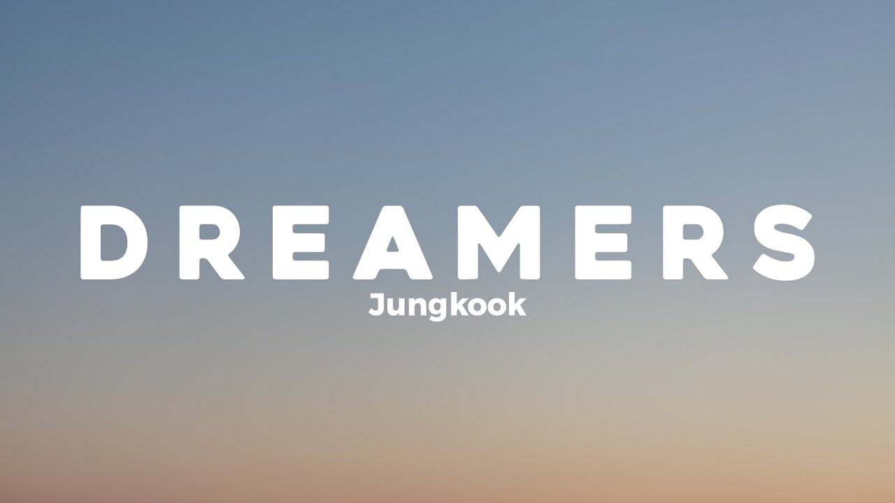 BTS Jungkook - Dreamers (Lyrics) FIFA World Cup 2022 Song - YouTube